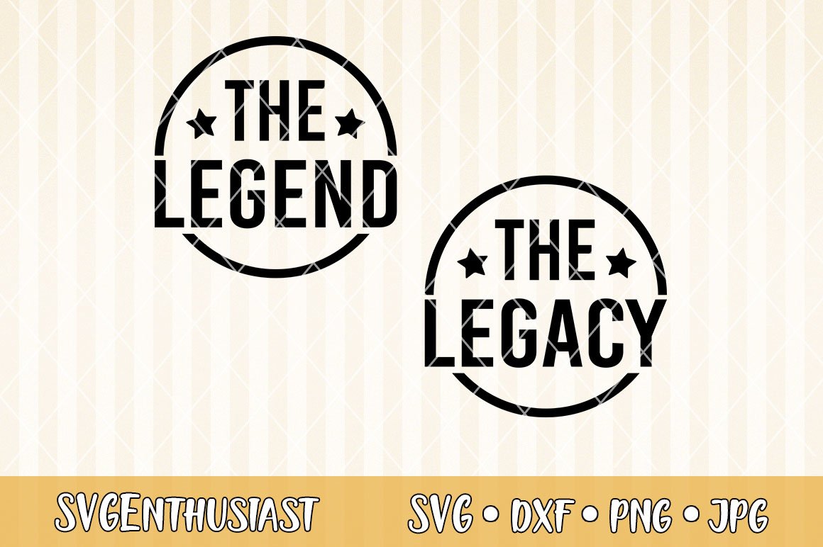 The legend - The legacy SVG cut file (579160) | SVGs | Design Bundles