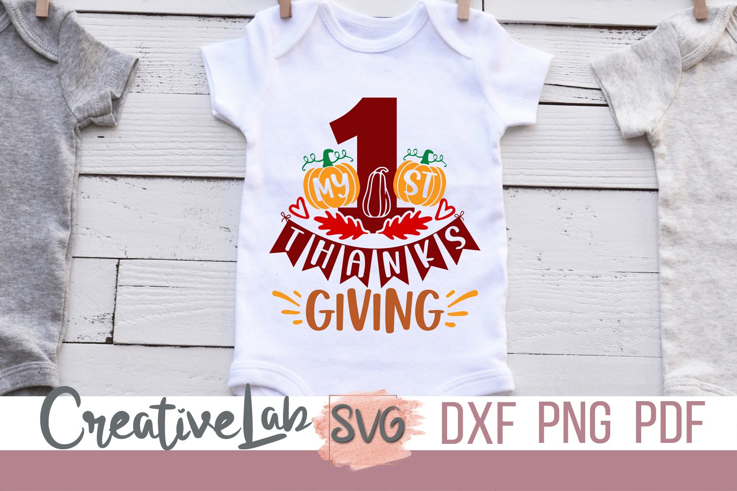 My First Thanksgiving SVG, Kids Thanksgiving SVG, DXF, PNG
