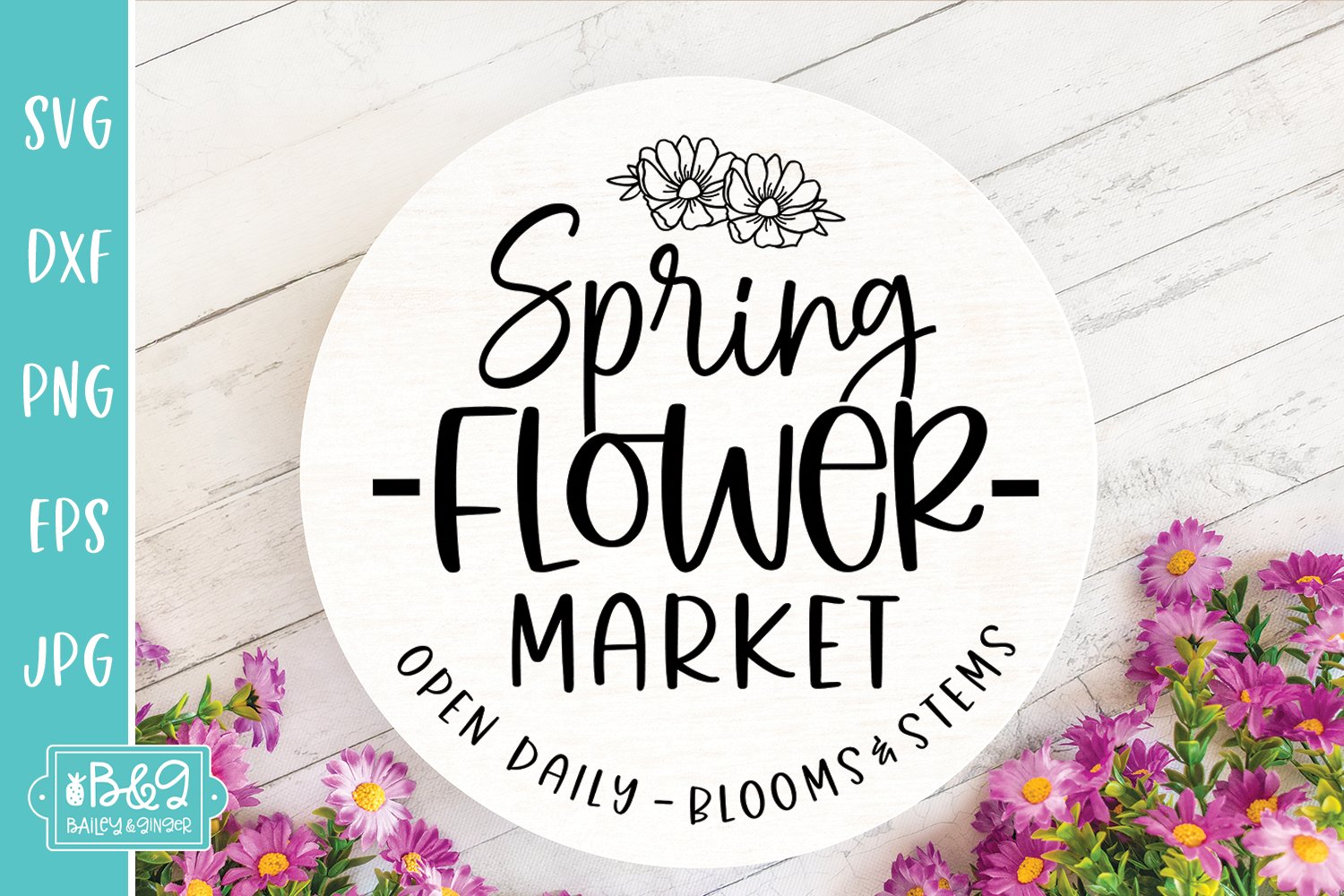 Spring Flower Market SVG Cut File