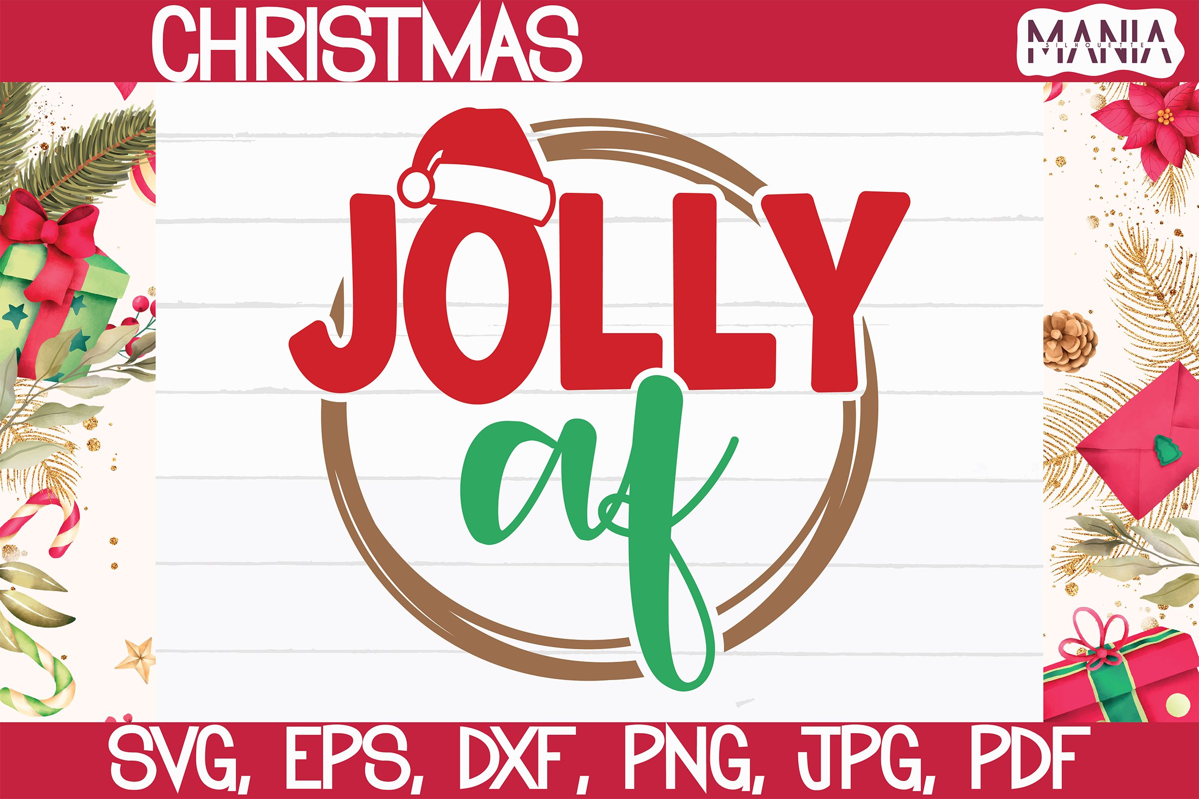 Jolly Af Svg, Christmas Cut File (2225669) | Vectors | Design Bundles