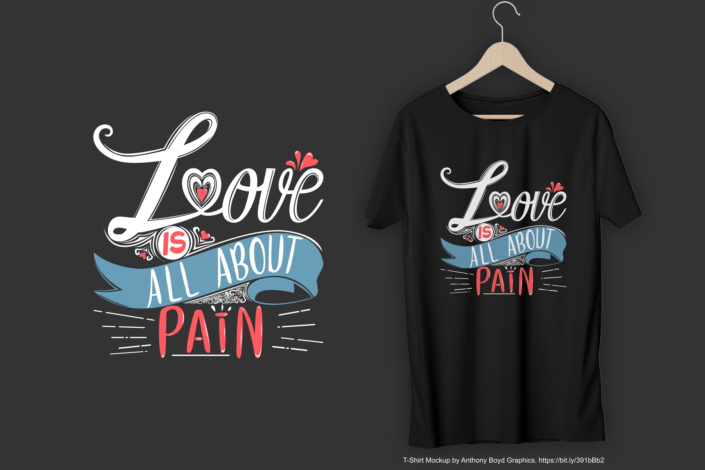 Love Is All About Pain T-Shirt Design | SVG PNG EPS AI CDR