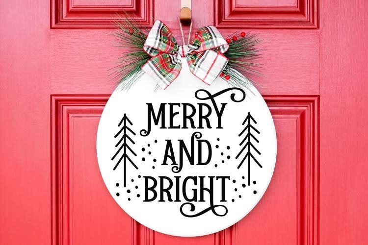 Merry and Bright door svg sign | Farmhouse Christmas sign