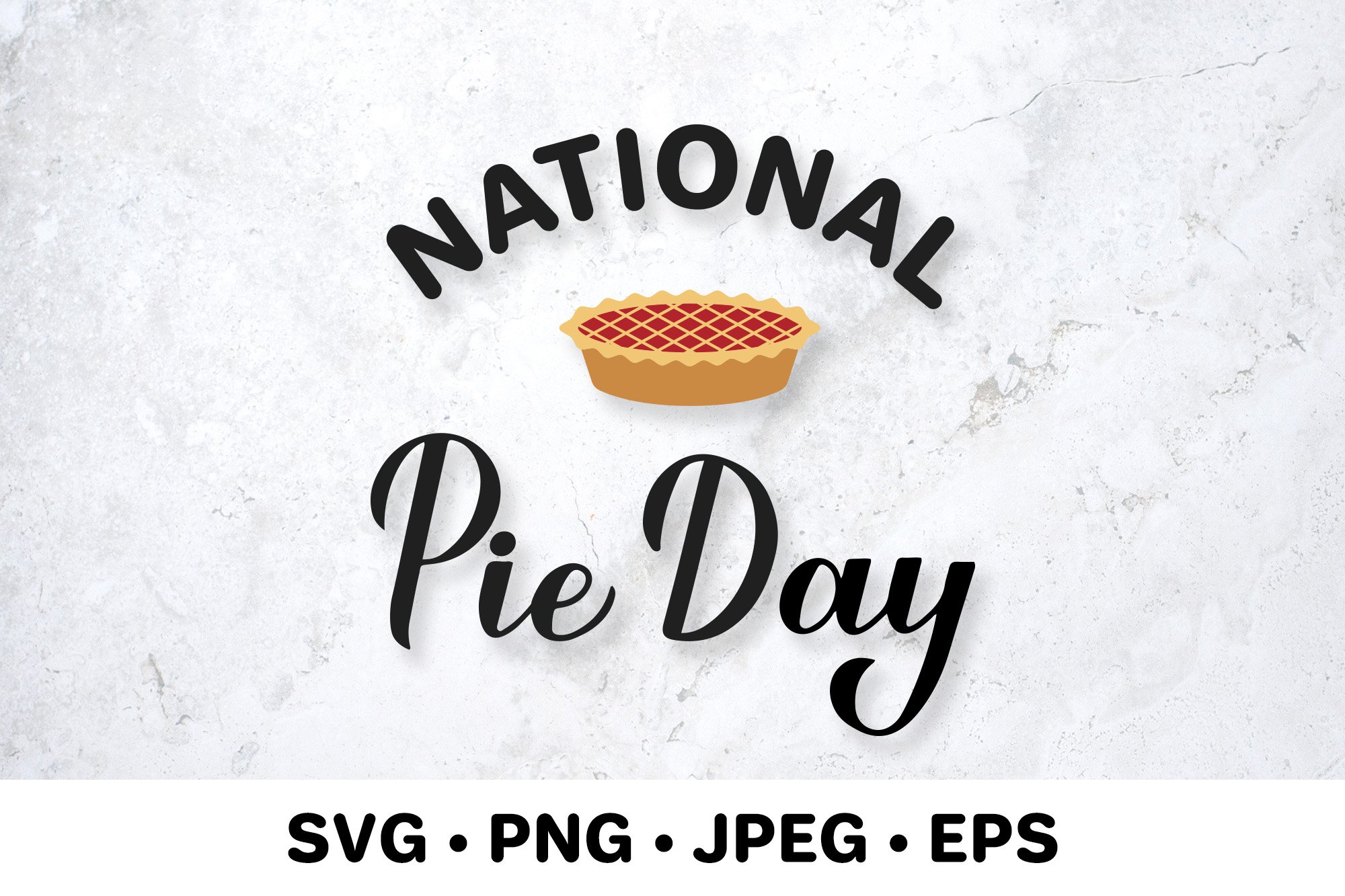 National Pie Day lettering. SVG cut file (1757511) | SVGs | Design Bundles