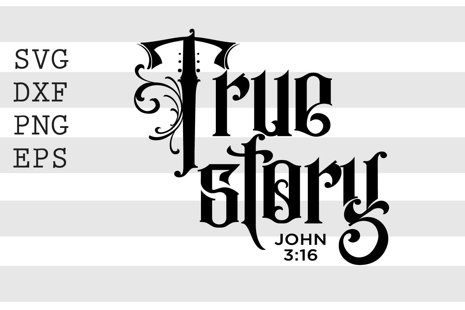 True story SVG (1807036) | SVGs | Design Bundles