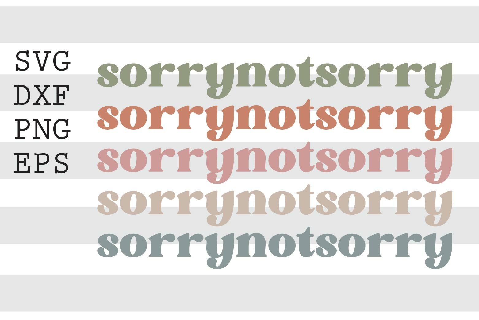 Sorry not sorry SVG (1702808)