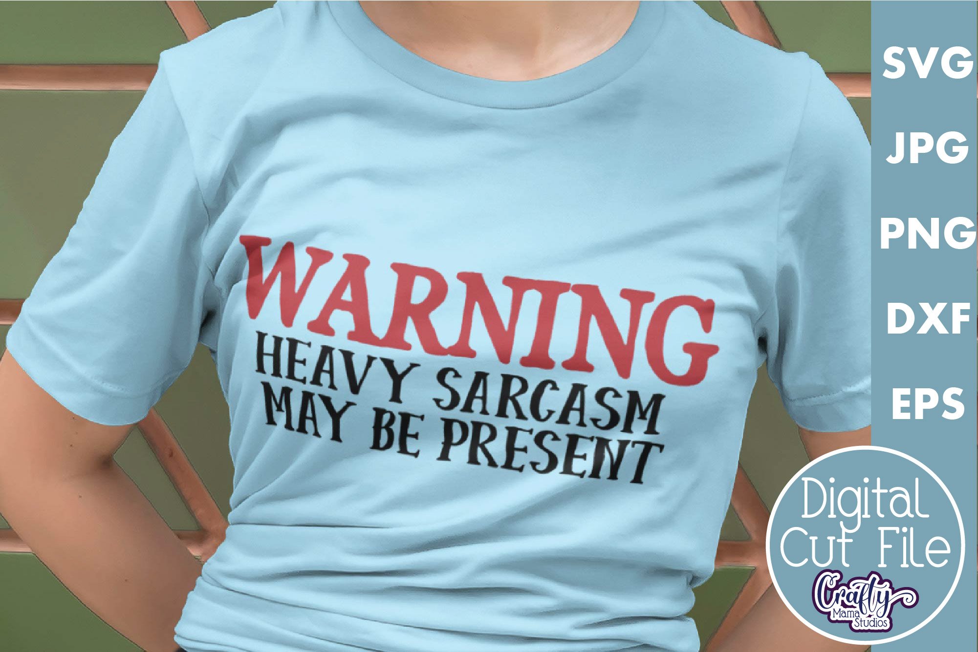 Warning Sarcasm Heavy Sarcasm May Be Present | Sarcastic Svg
