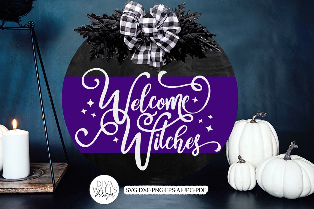 Welcome Witches SVG | Halloween Design