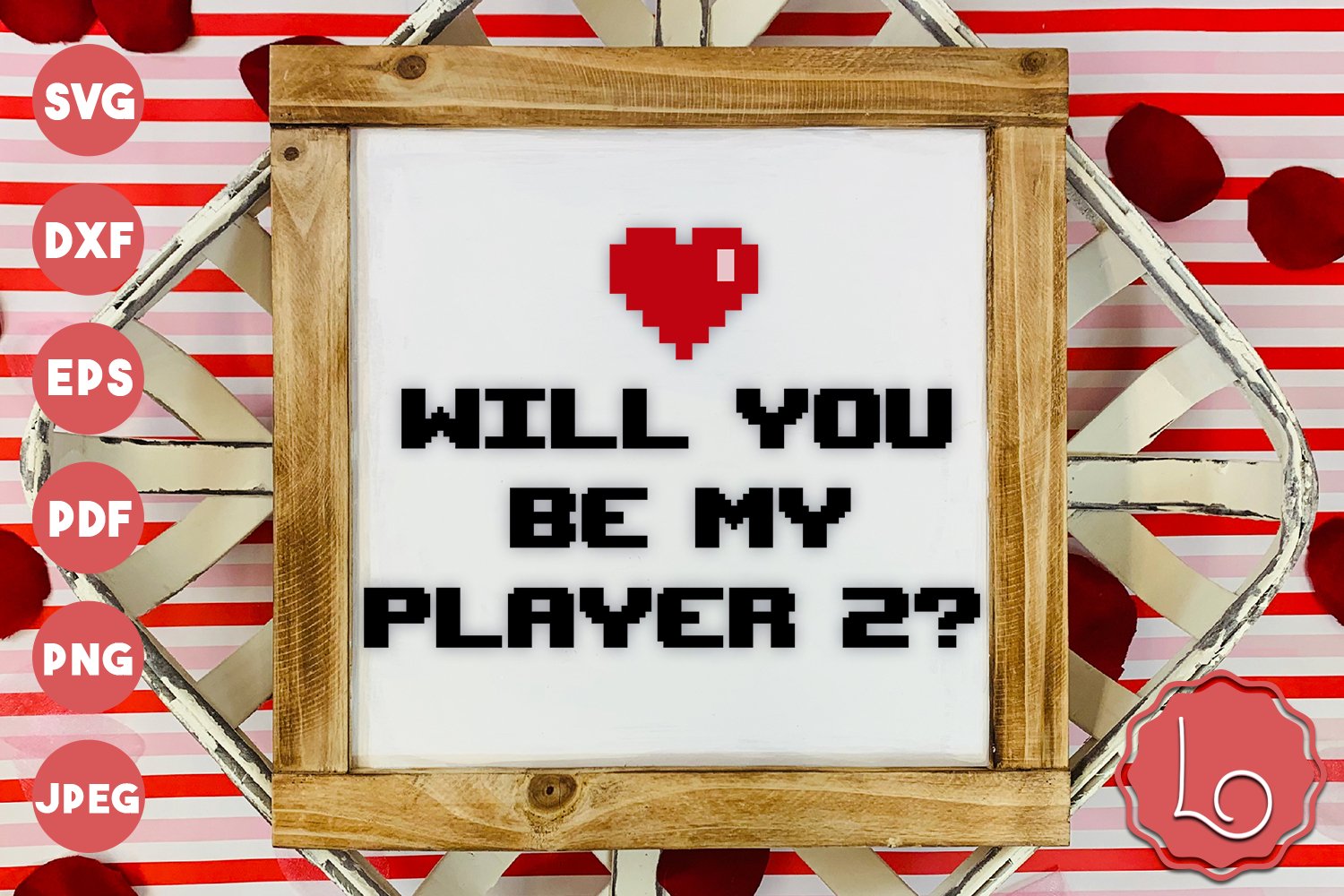 Will You Be My Player 2 - Valentine's Day SVG