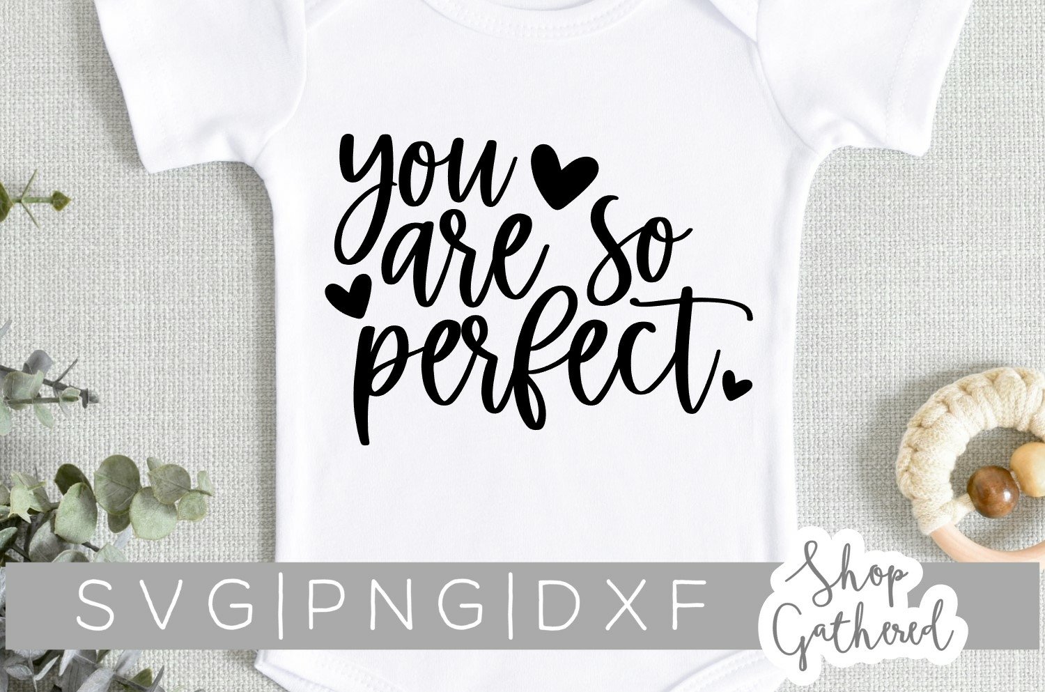 You Are So Perfect SVG (1382726) | SVGs | Design Bundles