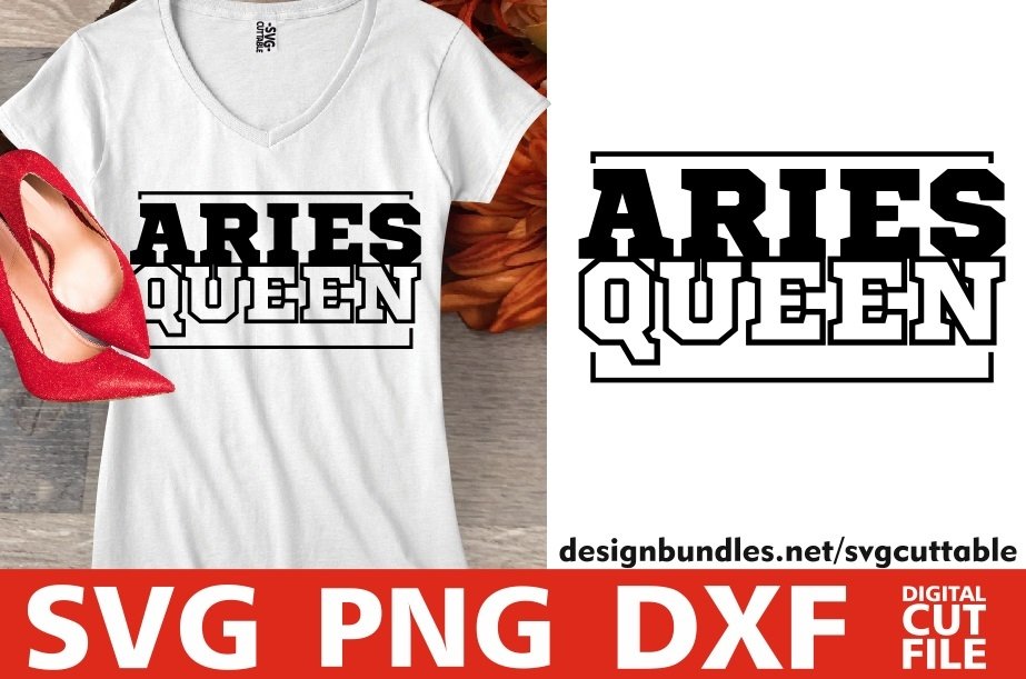 Aries Queen svg, Horoscope svg, Birthday, Zodiac Sign svg