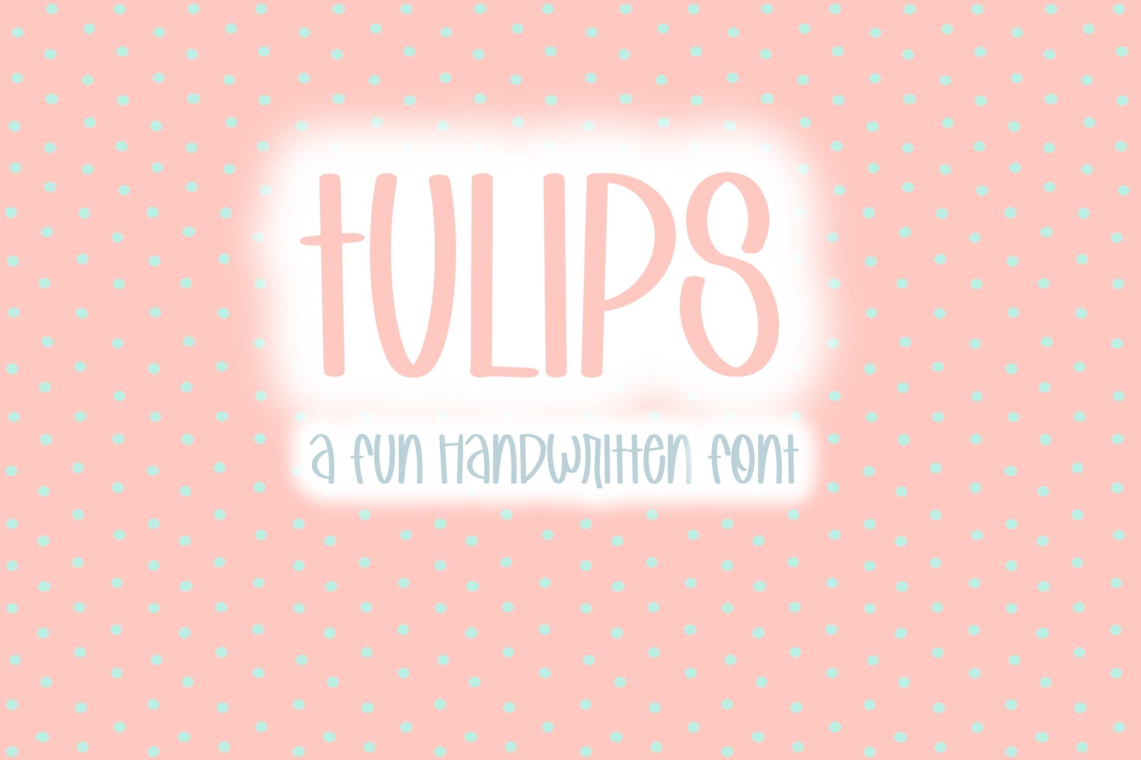 Tulips | Quirky Hand Written Font (772890)