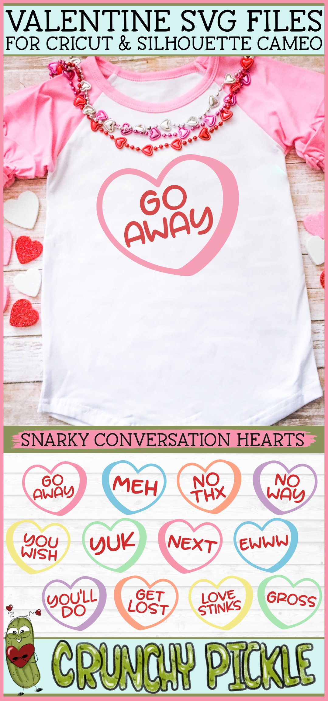 Snarky Conversation Hearts Valentine's Day SVG Files