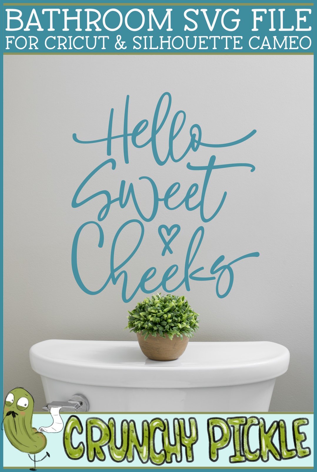 Hello Sweet Cheeks SVG