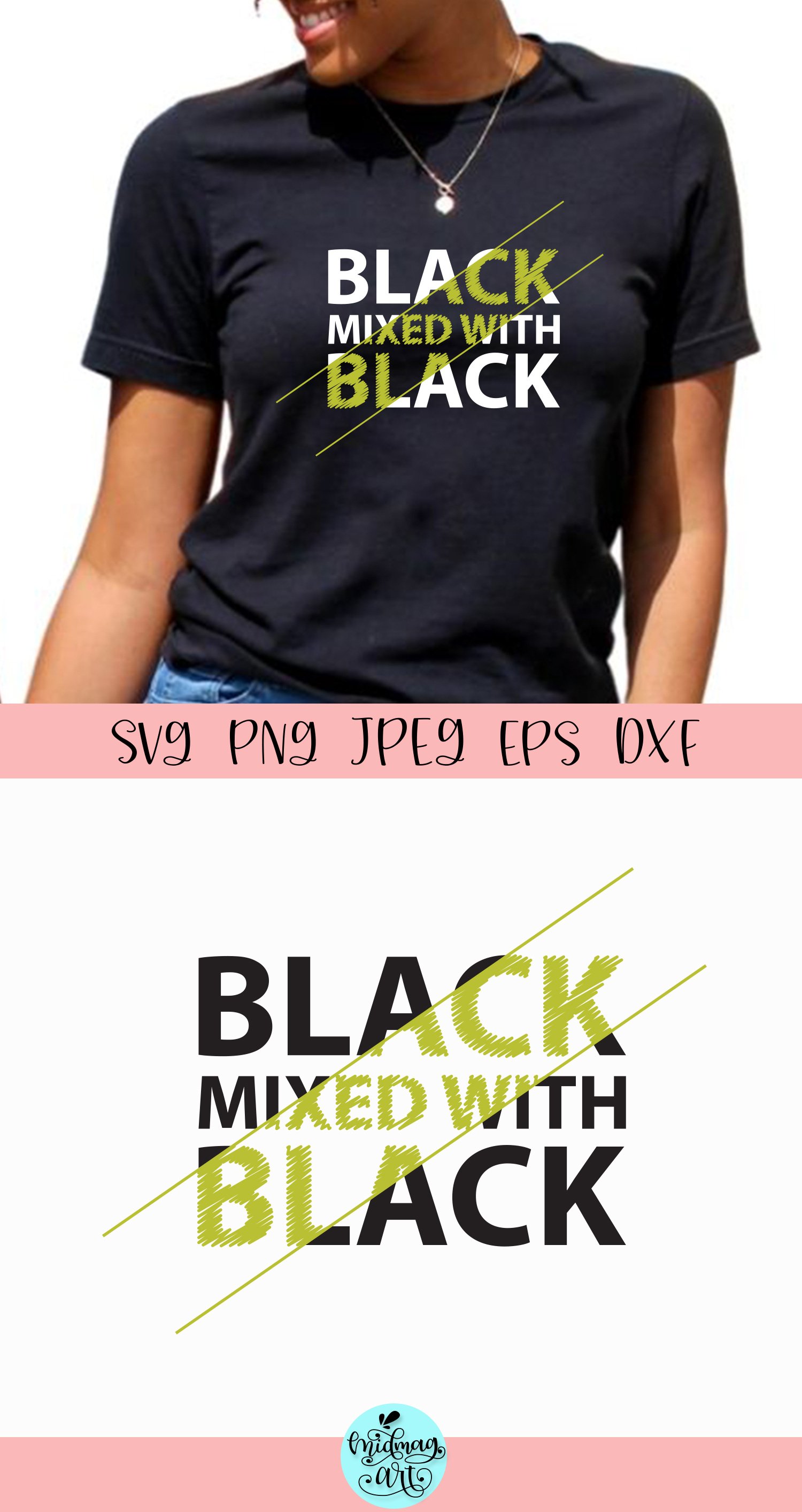 Black mixed with black svg, melanin svg (2350785)