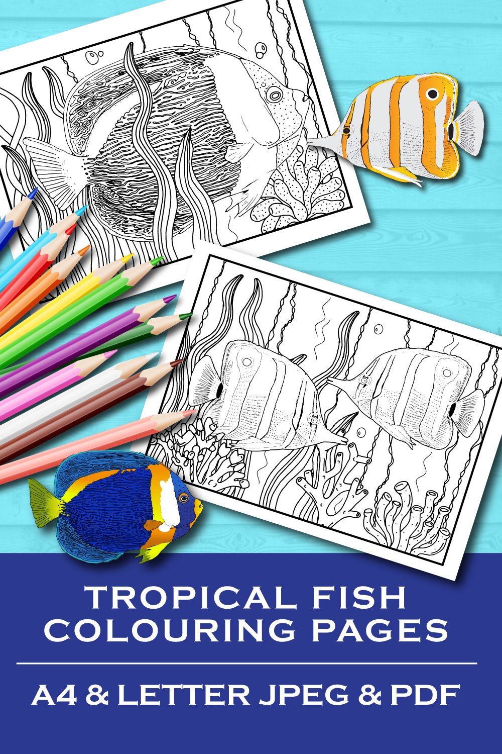 Tropical Fish Coloring Pages | Under the Sea Colouring Pages