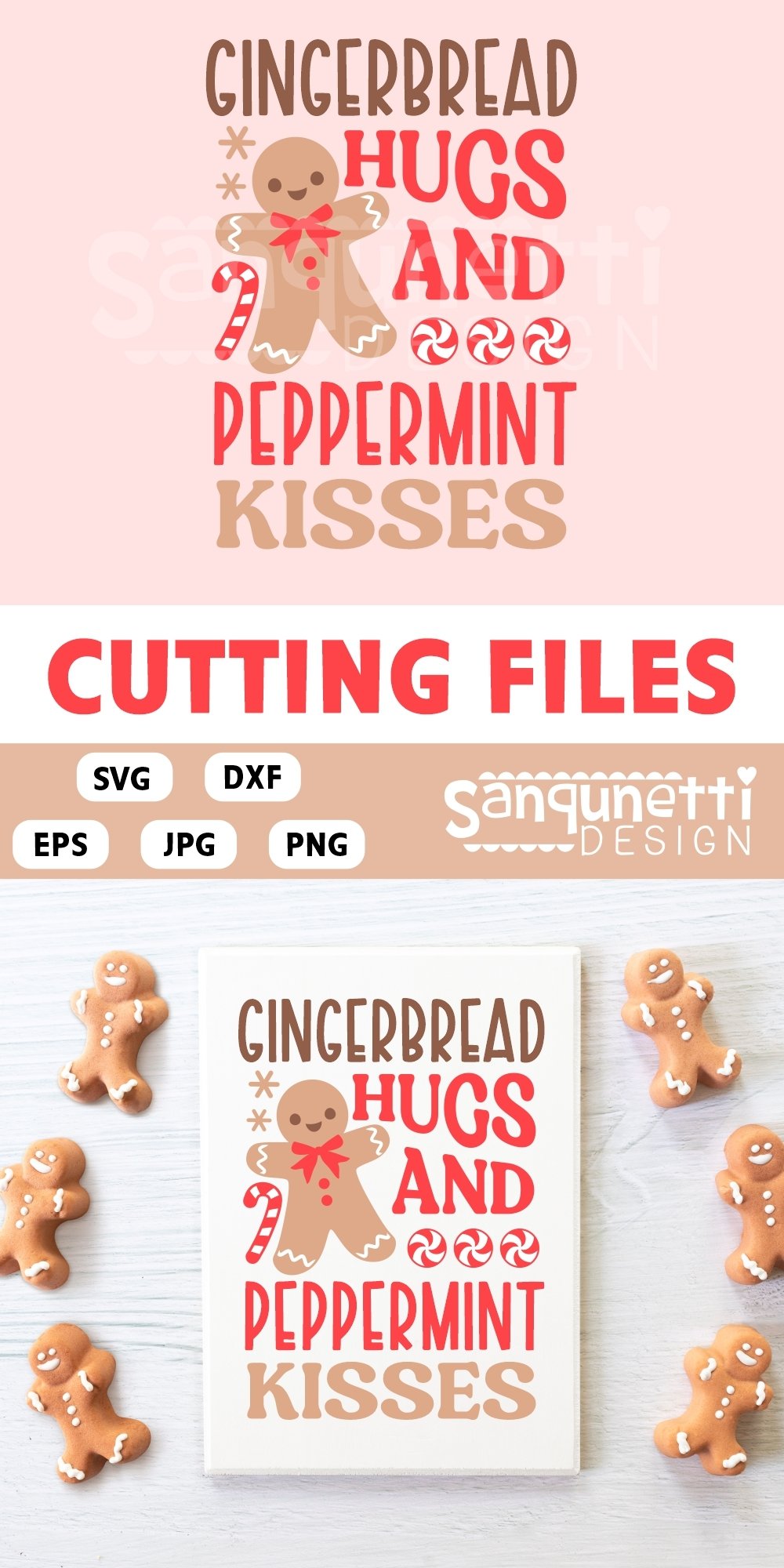 Gingerbread Hugs and Peppermint Kisses Christmas baking SVG