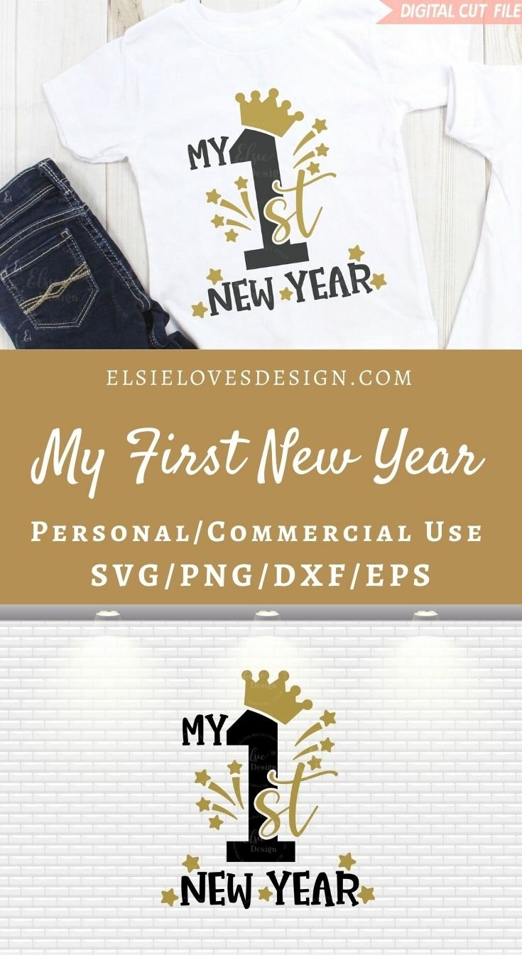 My 1st/ First New Year SVG Cut Files (1710030)
