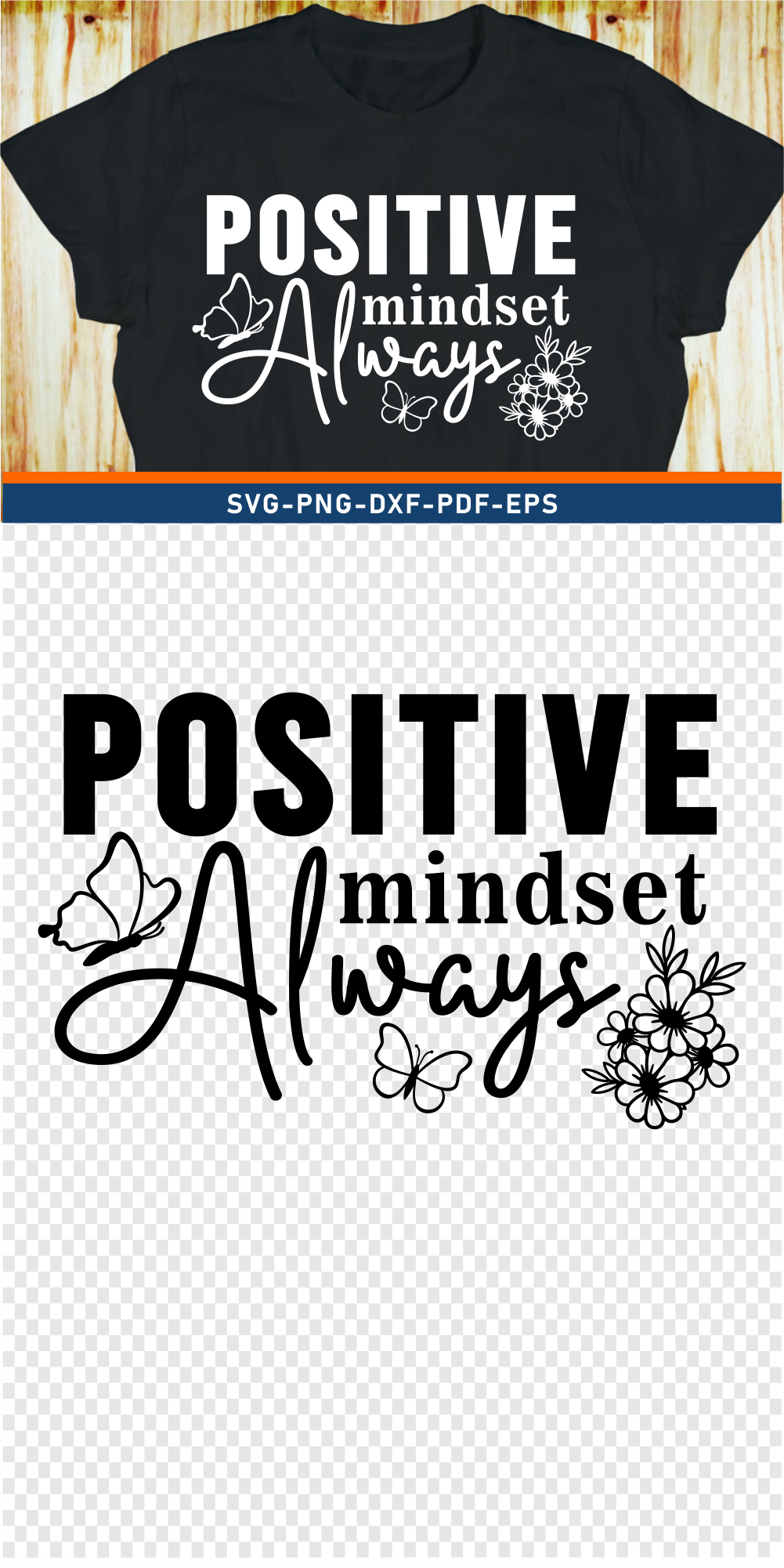 Positive Mindset Always SVG, Inspiration Quote SVG