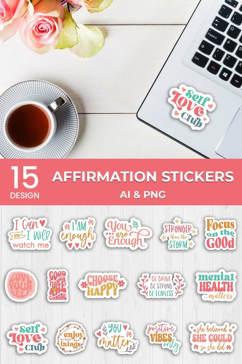 15 Affirmation Stickers | Self Love Printable Stickers