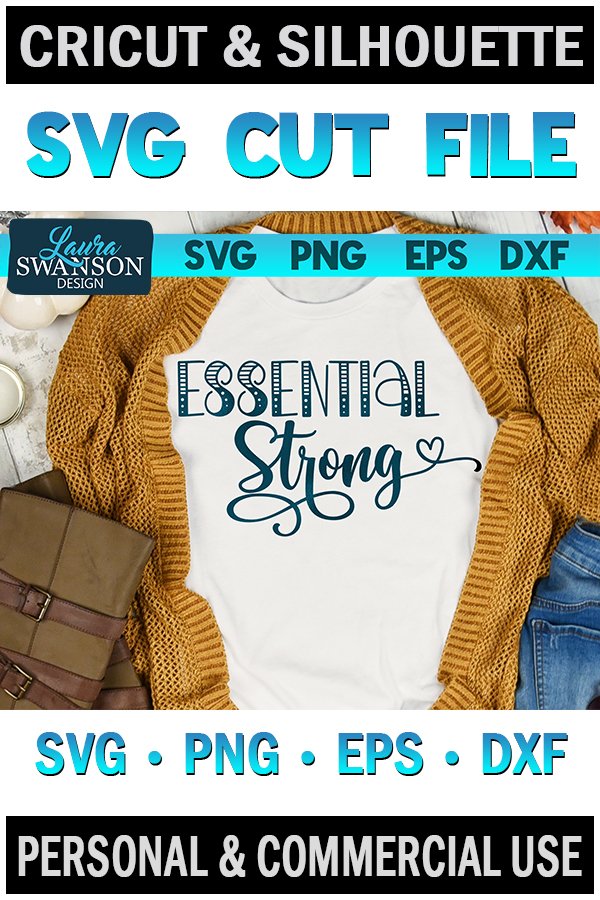 Essential Strong SVG Cut File