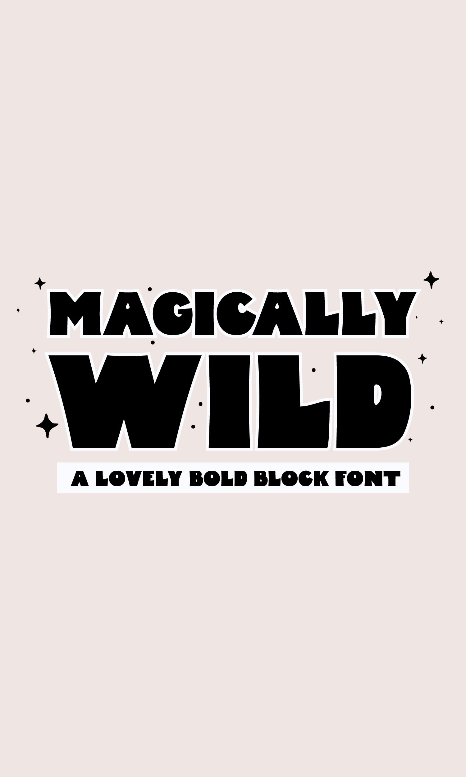Magically Wild A Lovely Bold Block Font