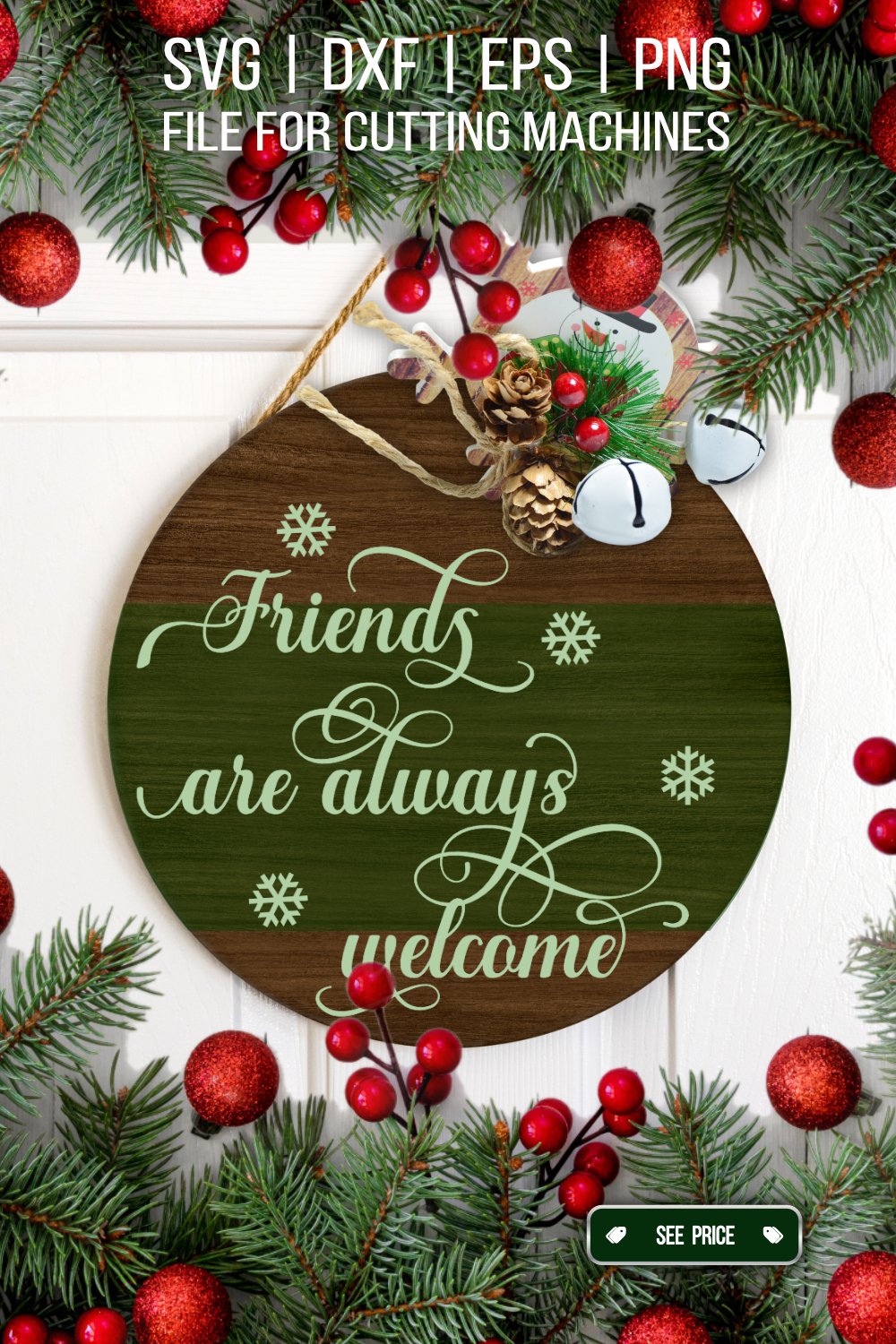 Friends are always welcome sign