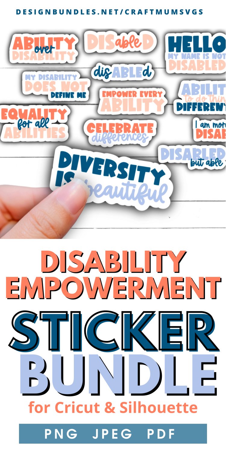 Disability Empowerment Sticker Bundle | Printable Stickers