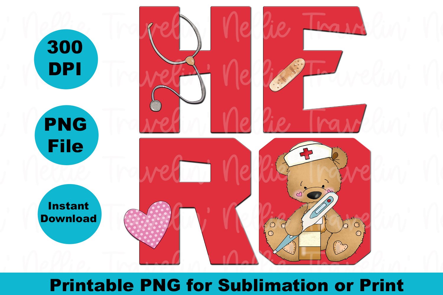 HERO Nurse Iron On or Sublimation Image (1260093)