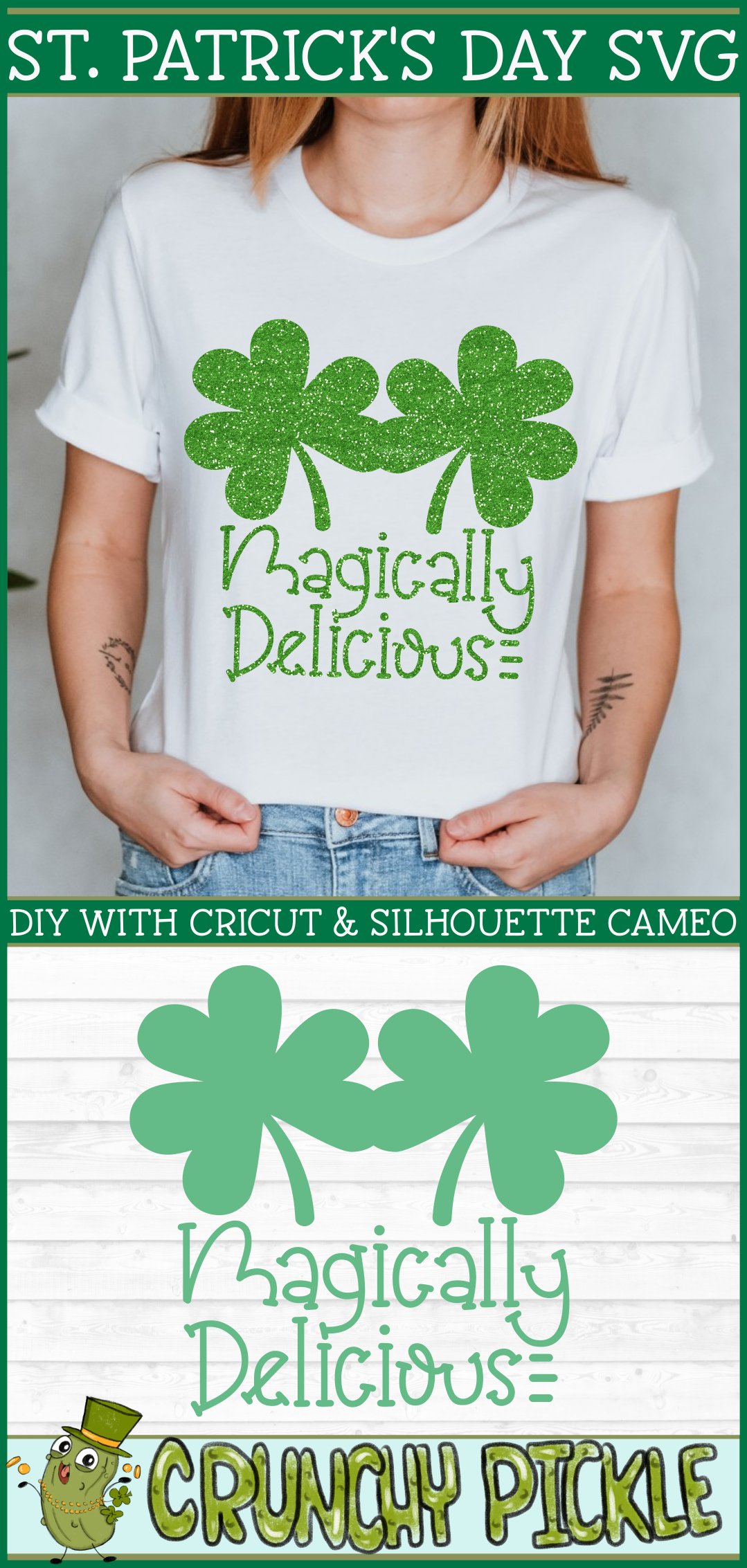 Magically Delicious St. Patrick's Day Shamrock / Clover SVG
