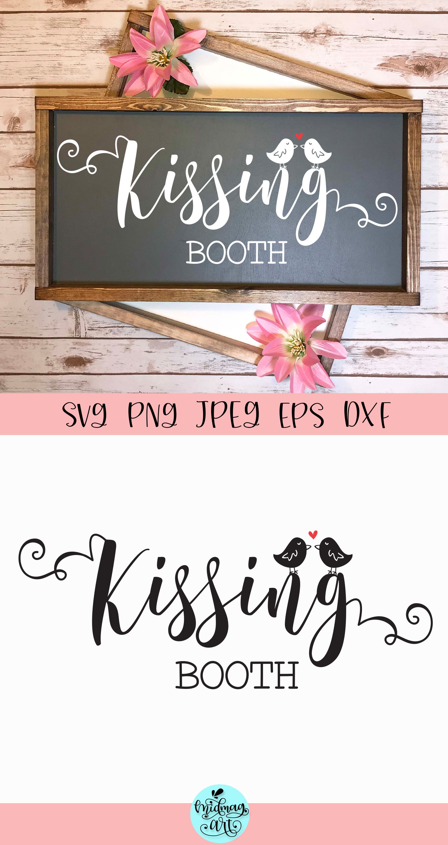 Kissing booth sign svg, valentines day sign svg