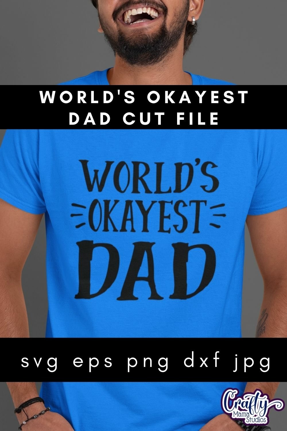 World's Okayest Dad | Funny Dad Shirt Svg File