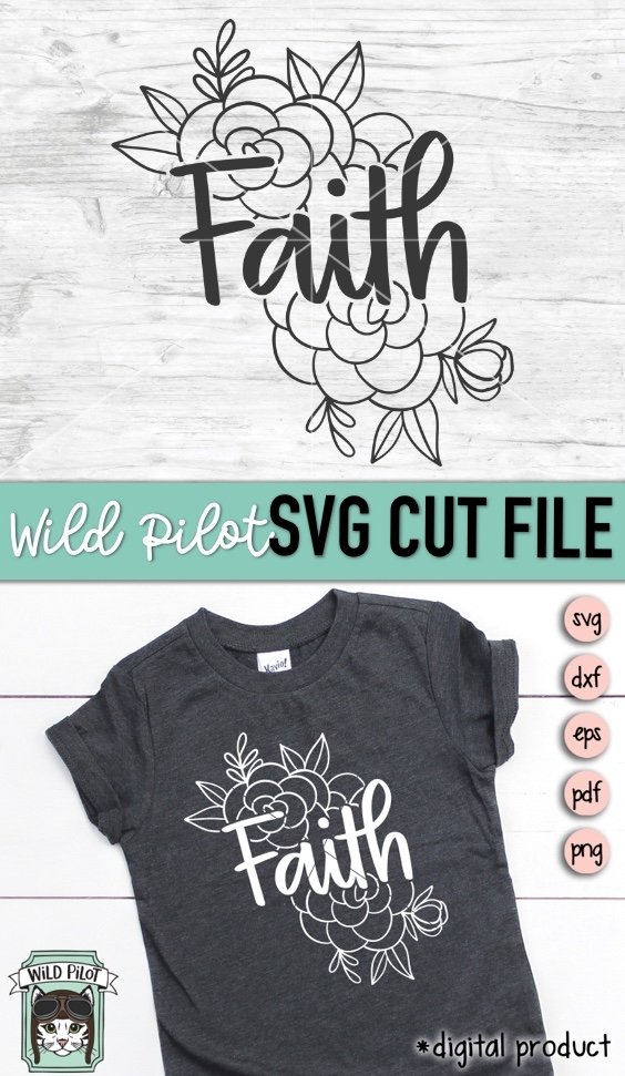 Faith SVG, Faith Floral SVG, Faith Flower SVG, Religious SVG