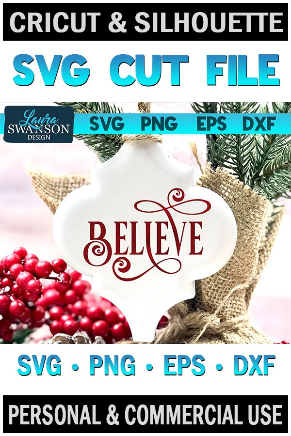 Believe SVG Cut File | Christmas SVG Cut File