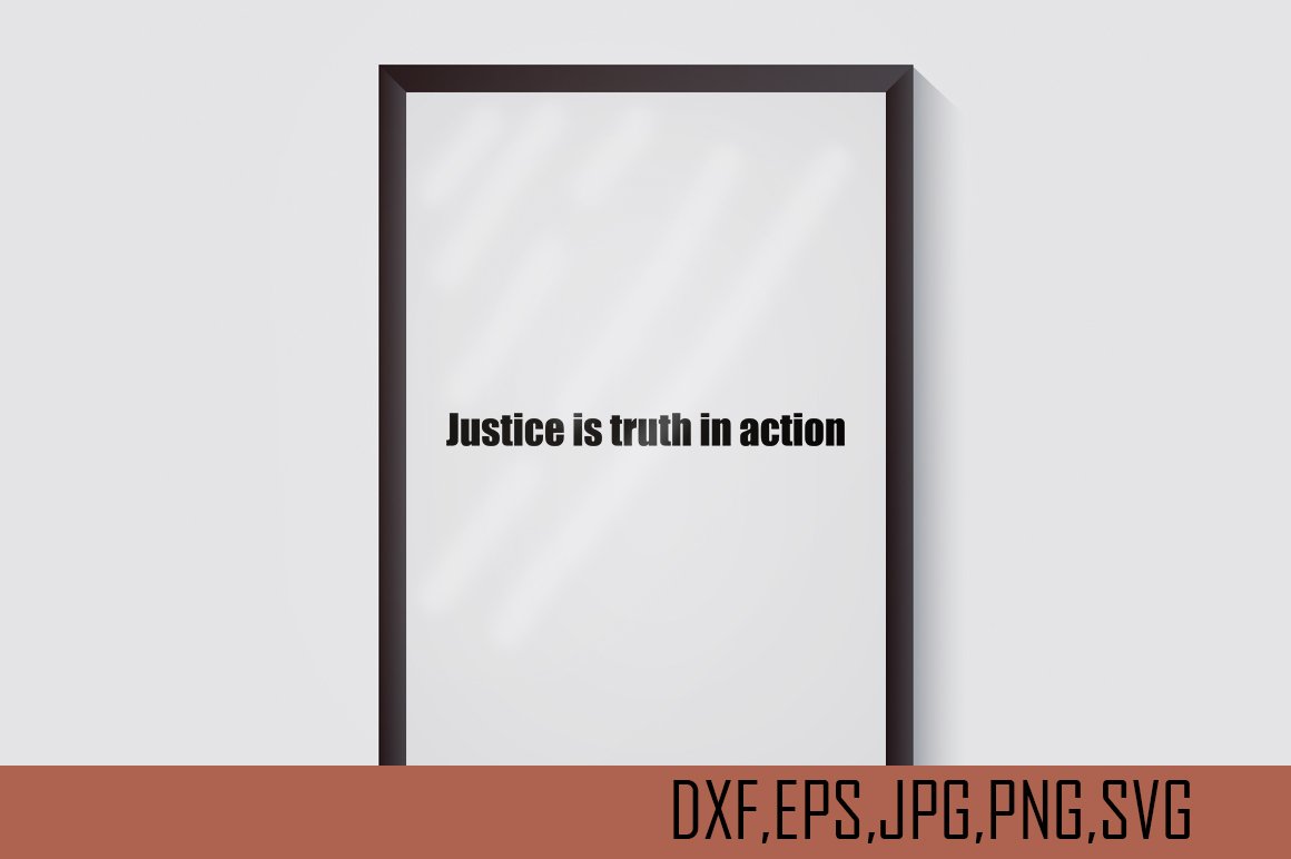 Justice is truth in action