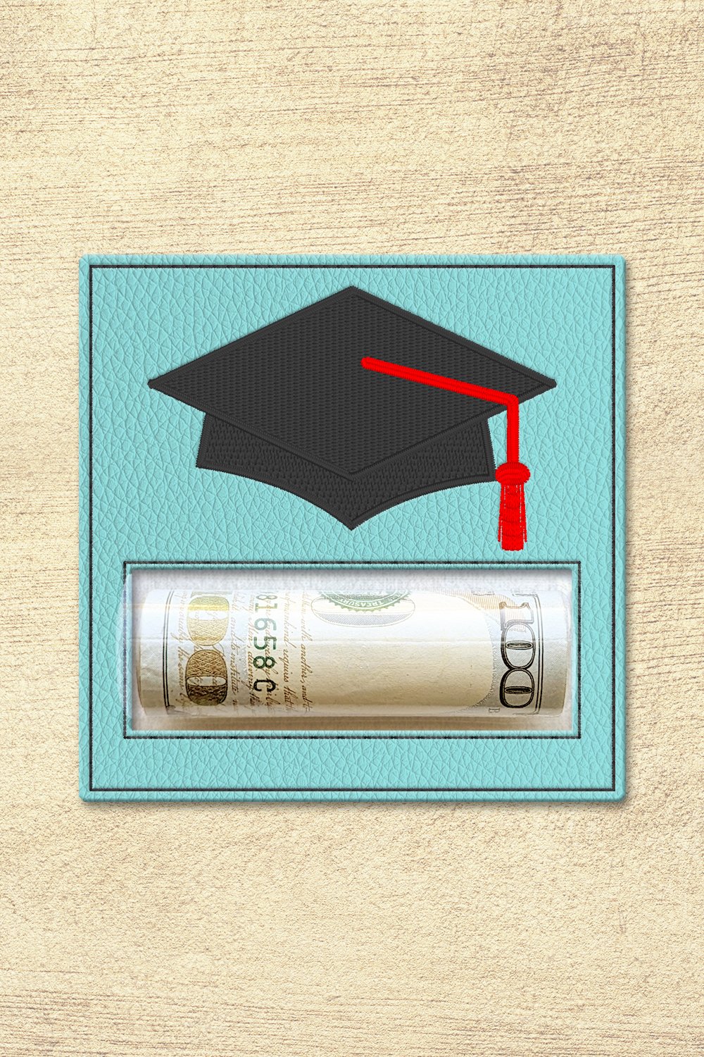 Graduation Cap Money Roll Holder ITH Applique Embroidery