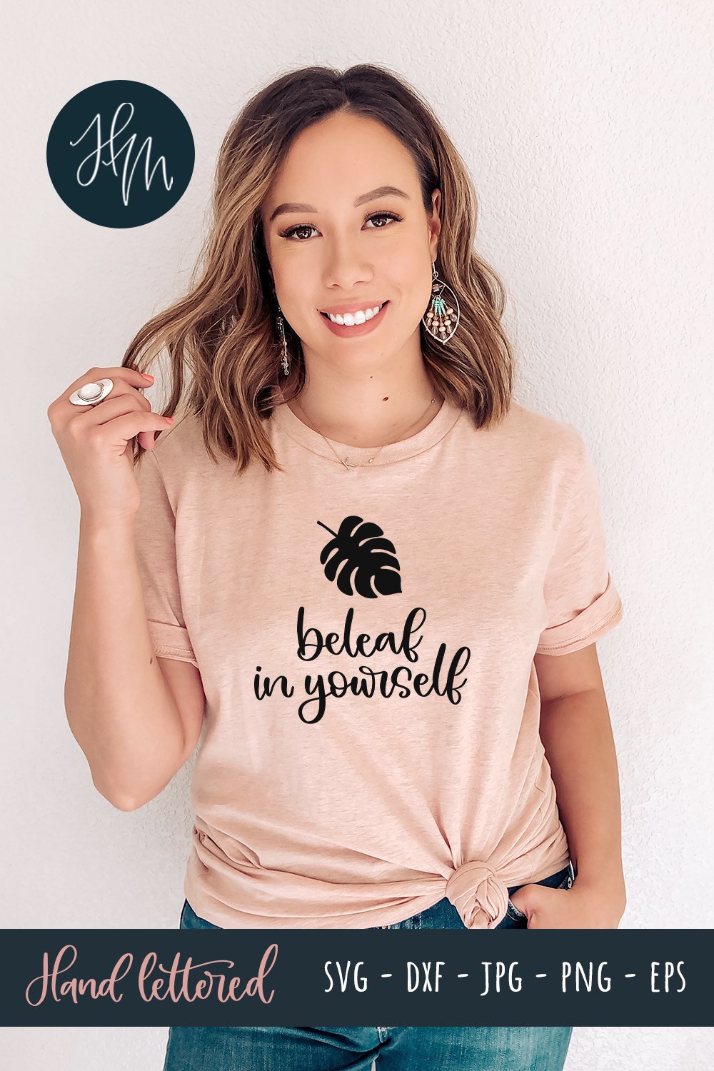 Beleaf in yourself SVG cut file