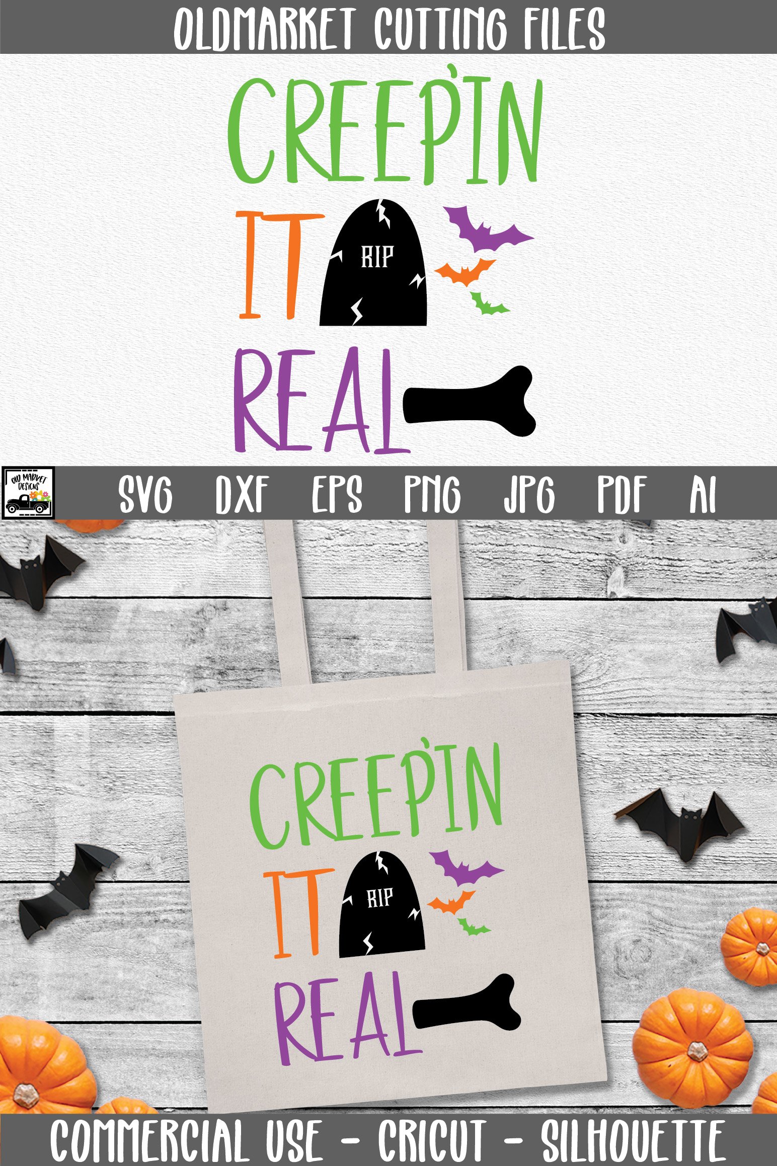 Creepin' It Real SVG Cut File - Halloween SVG File