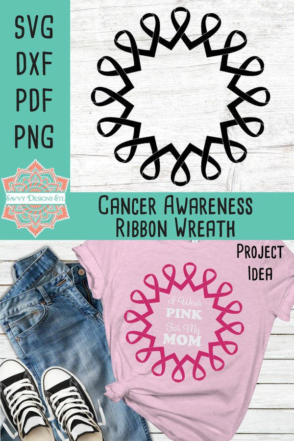 Cancer Awareness Ribbon Wreath Cut File