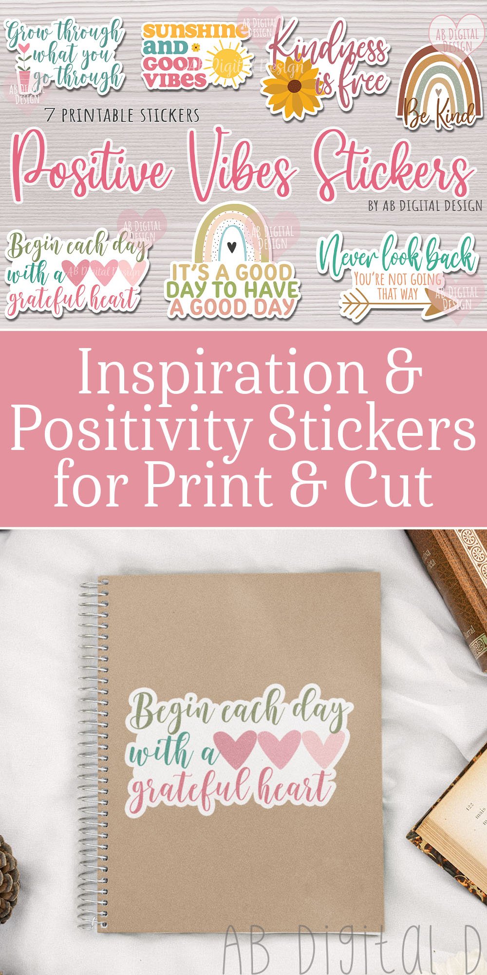Positivity & Inspirational quotes printable stickers
