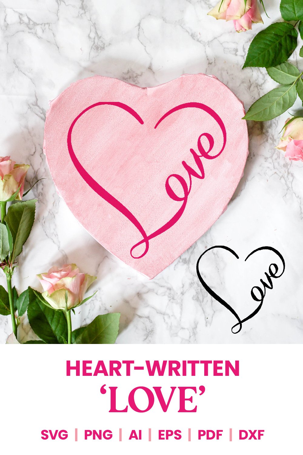 Heart Written LOVE SVG Digital Cut File
