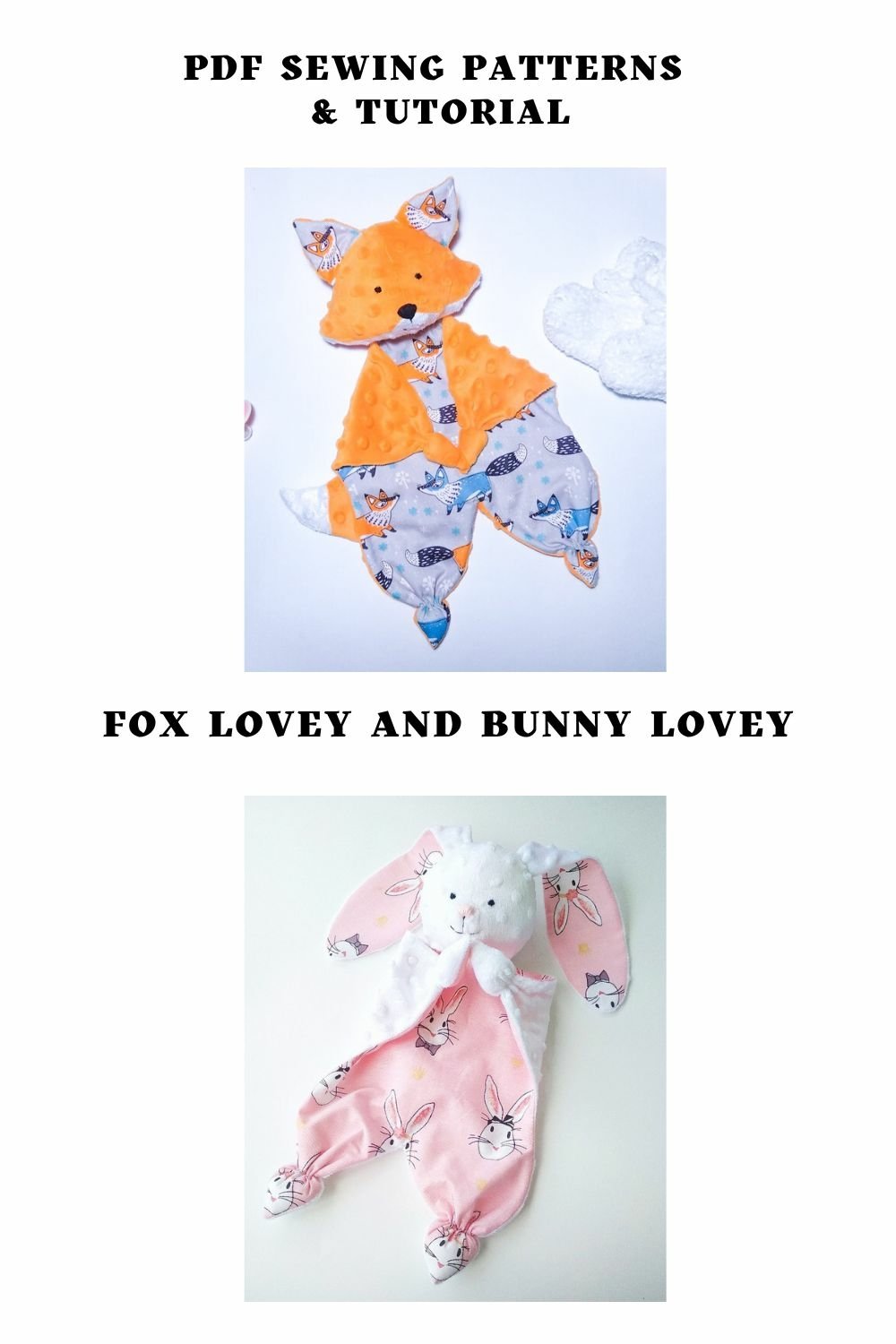 Bunny lovey and Fox lovey PDF set of 2 sewing patterns