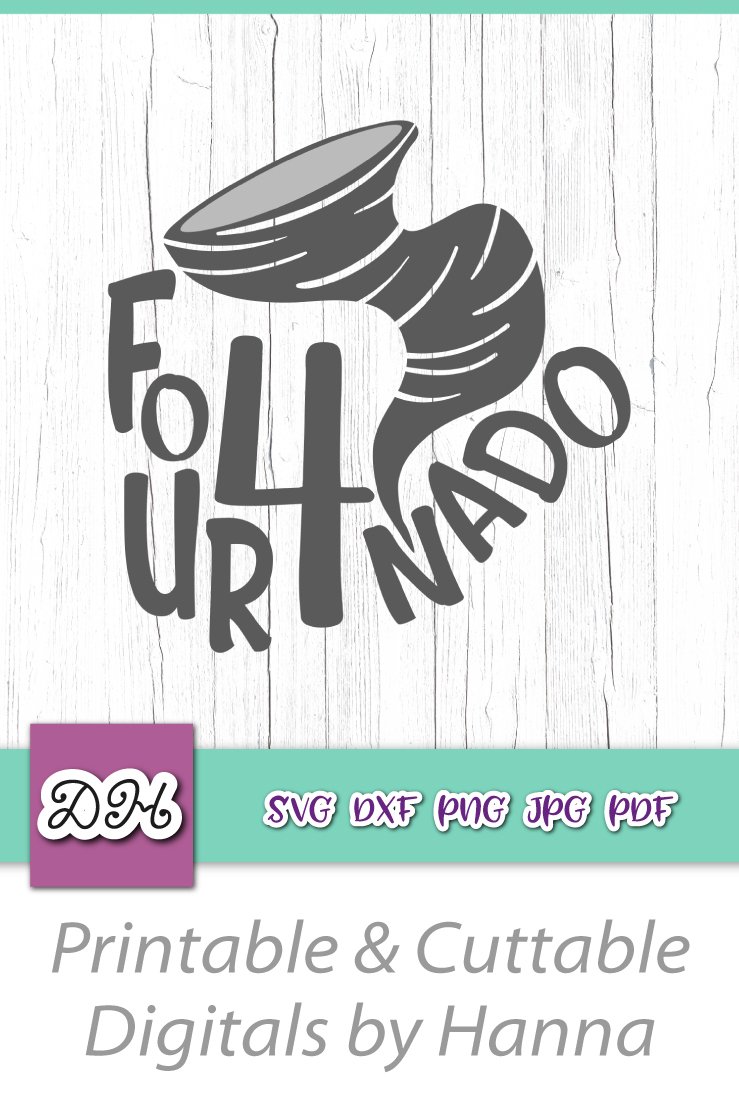 Fournado 4th Birthday Outfit Sign Cut File SVG DXF PNG PDF