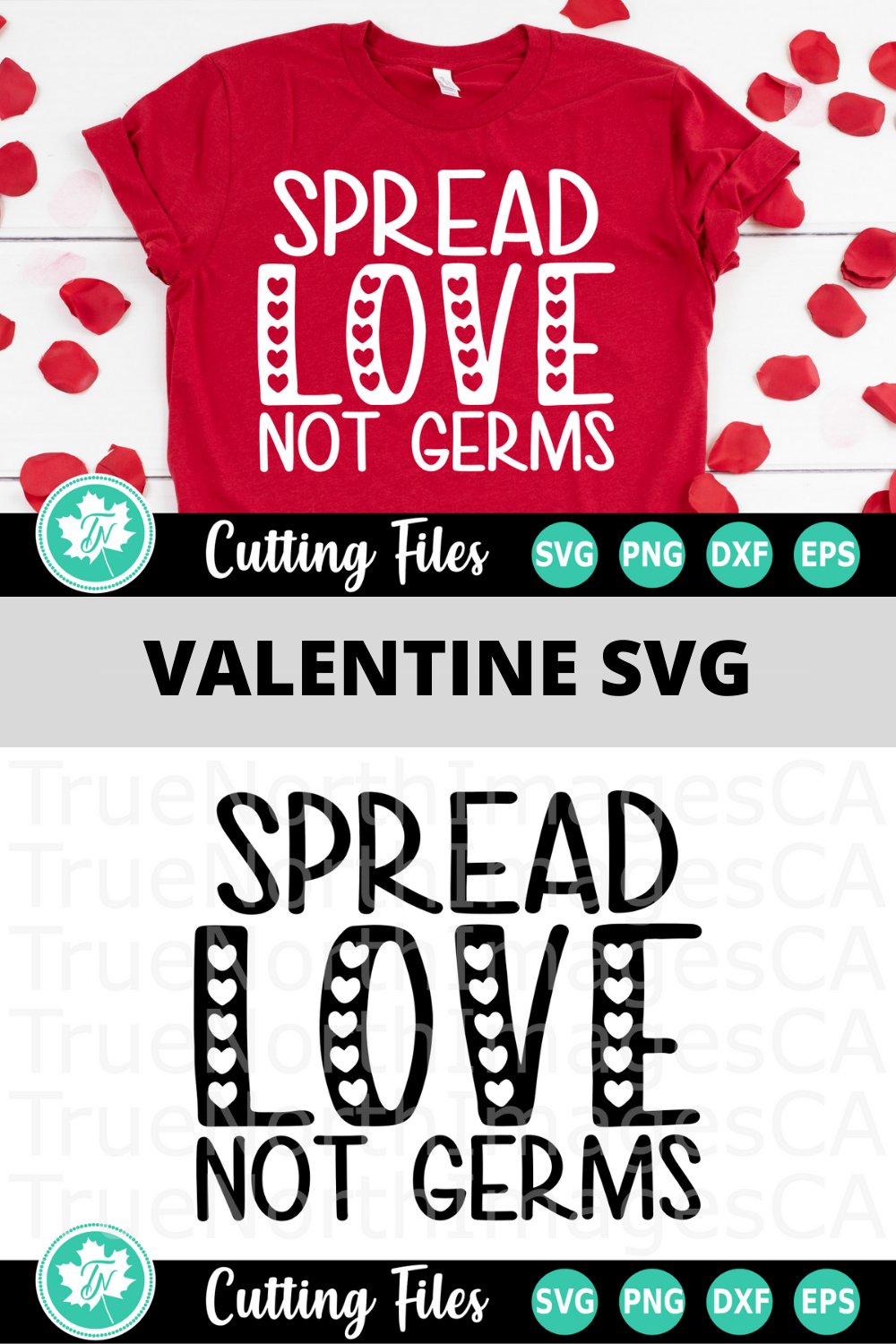 Valentine SVG SVG | Quarantine SVG | Spread Love Not Germs