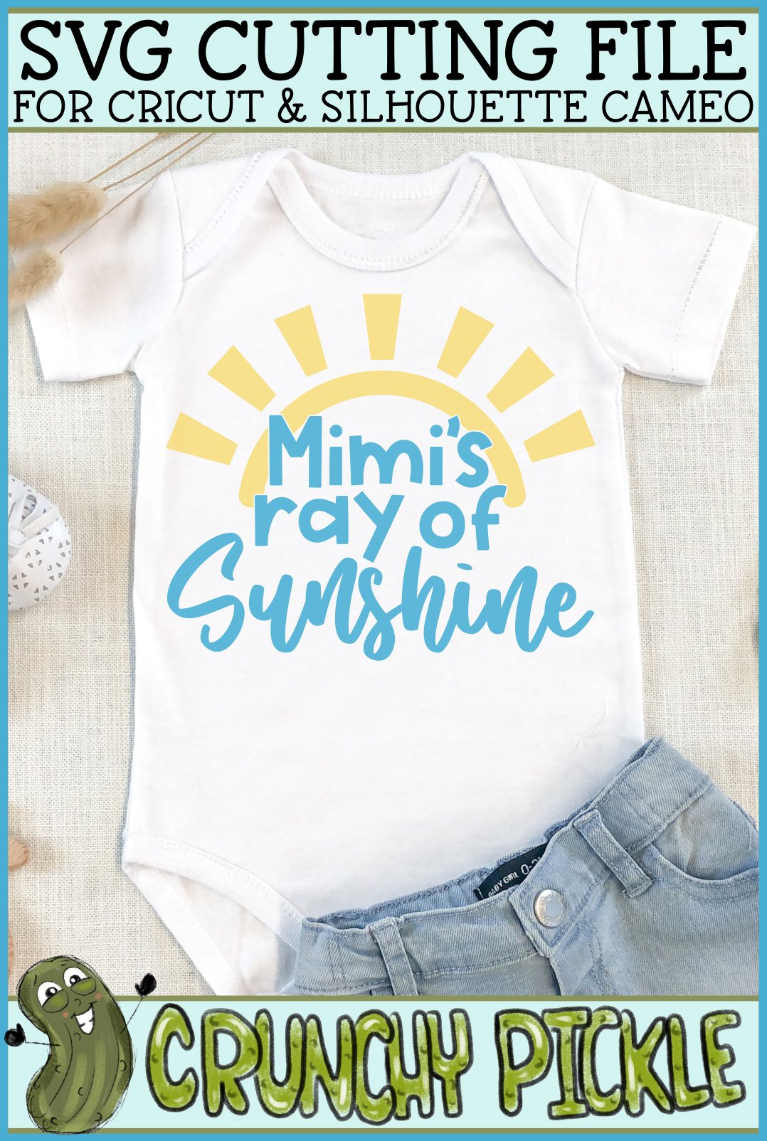 Mimi's Ray of Sunshine Baby SVG