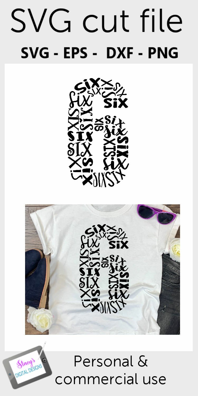 Number Six Word Art - 6 - Sixth Birthday SVG