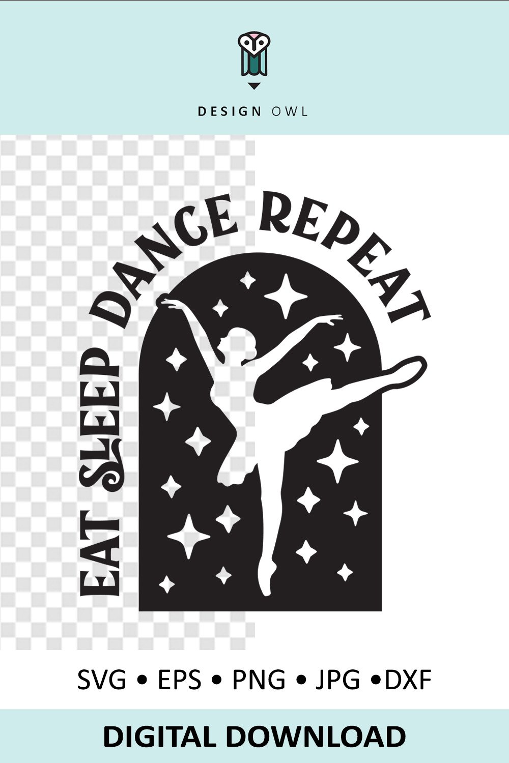 Eat Sleep Dance Repeat - Dance SVG