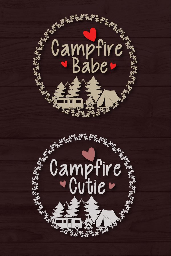 CAMPFIRE BABE SVG PNG DXF EPS Campfire Cutie SVG CAMPING SVG