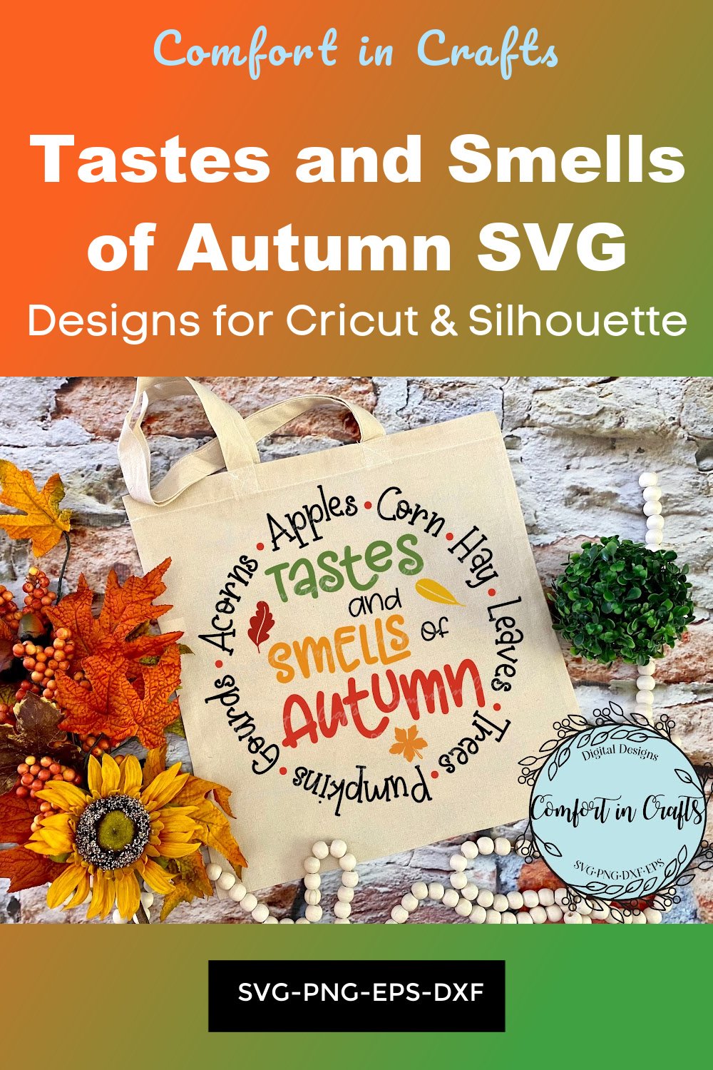 Tastes and Smells of Autumn SVG and Sublimation