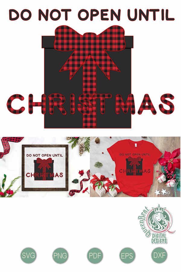 SVG | Do Not Open Until Christmas