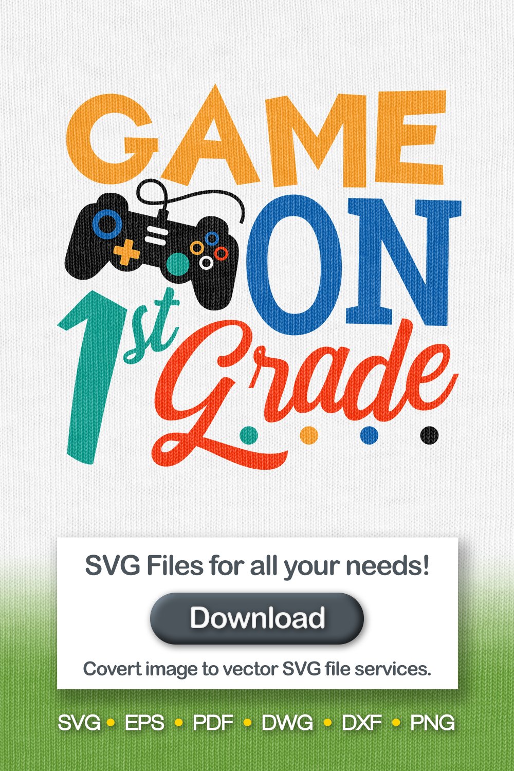 1st GRADE SVG | First day of school gamer gifts for kids